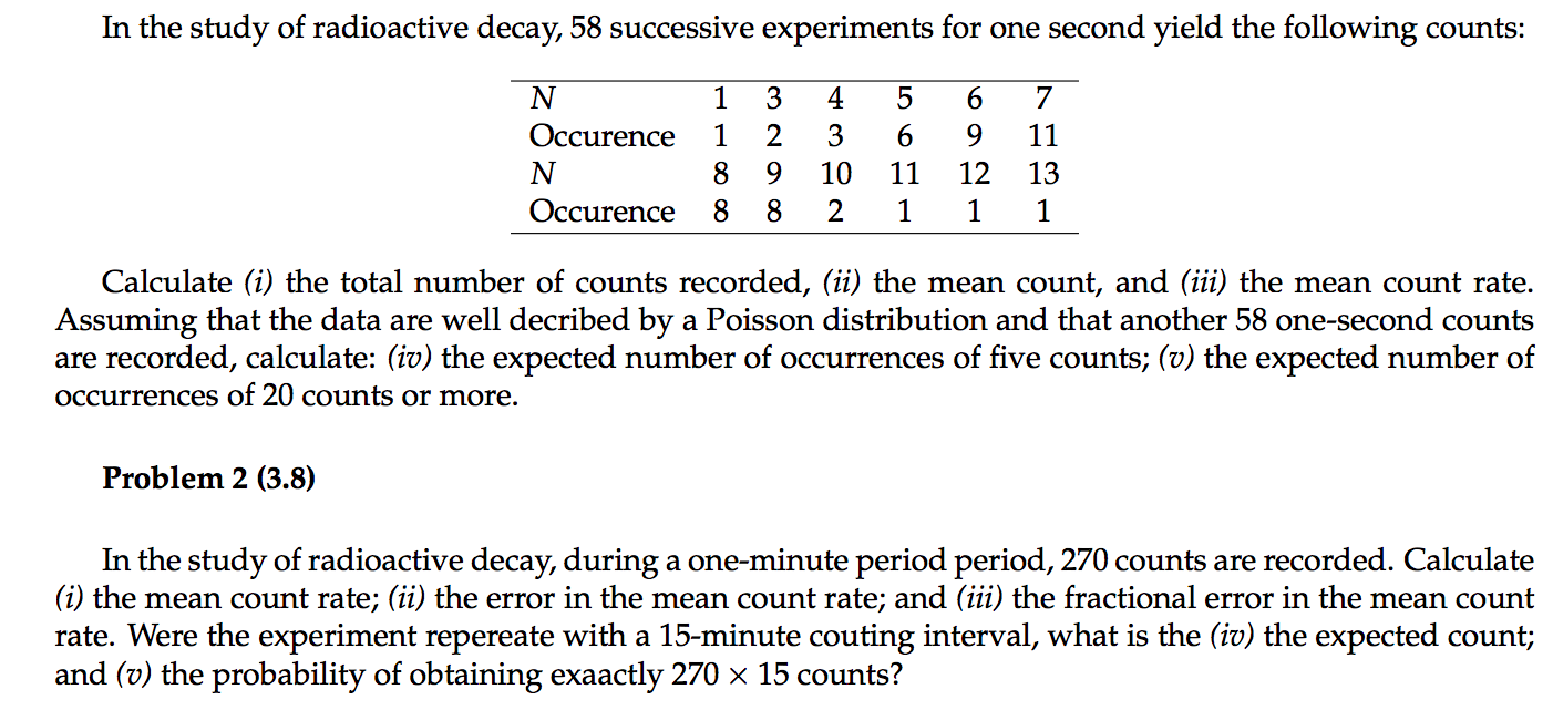 Solved In the study of radioactive decay, 58 successive | Chegg.com