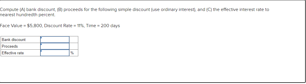 Solved Compute (A) bank discount, (B) proceeds for the | Chegg.com