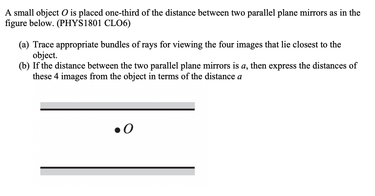 Solved A small object O is placed one-third of the distance | Chegg.com