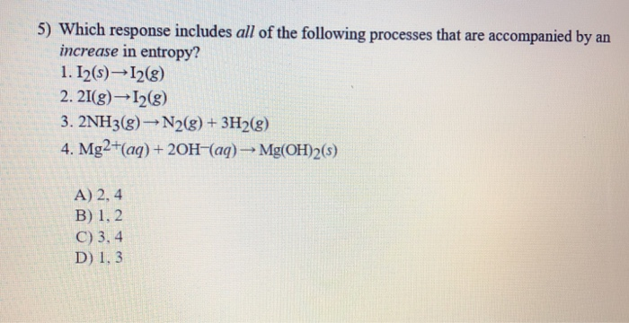 Solved 5) Which response includes all of the following | Chegg.com