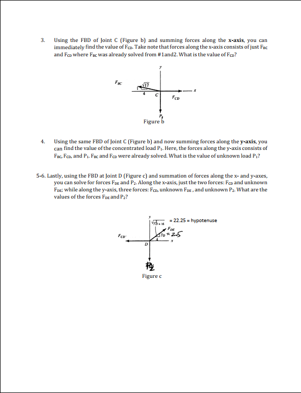 Solved 3. Using the FBD of Joint C (Figure b) and summing | Chegg.com