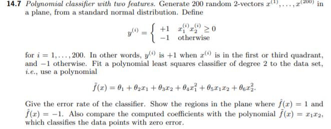 200) in 14.7 Polynomial classifier with two | Chegg.com