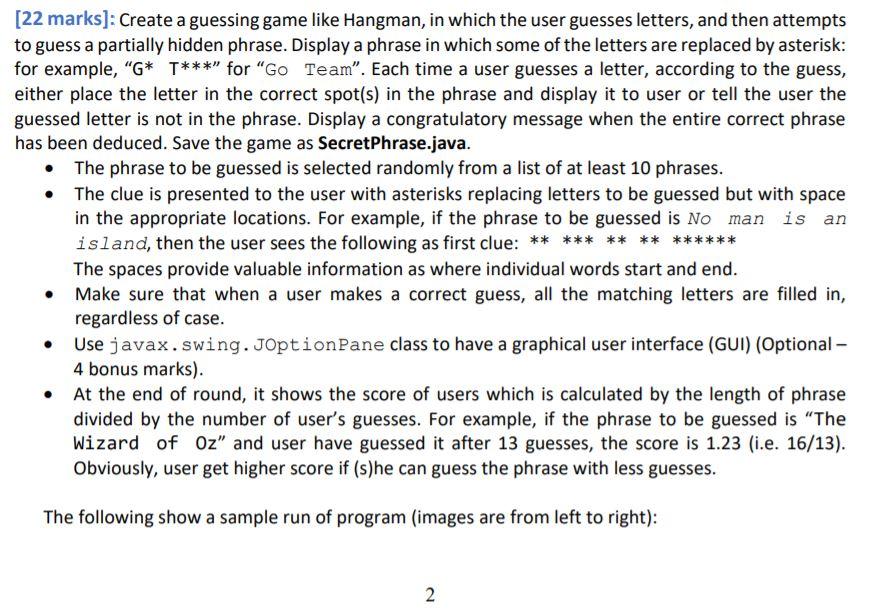 Solved [22 marks]: Create a guessing game like Hangman, in | Chegg.com