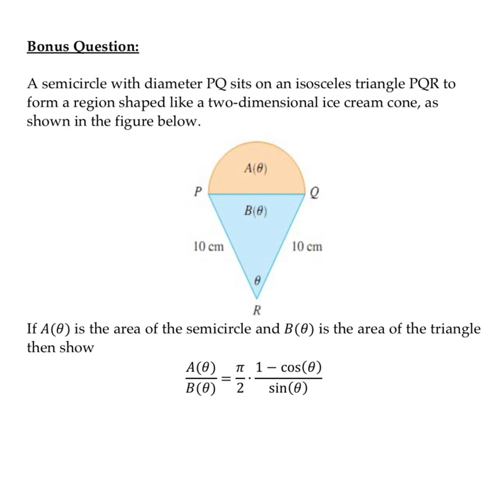 Solved Bonus Ouestion: A semicircle with diameter PQ sits on | Chegg.com Solved Bonus Ouestion: A semicircle with diameter PQ sits on | Chegg.com