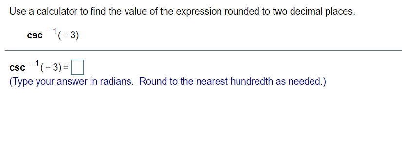 Solved Use a calculator to find the value of the expression | Chegg.com