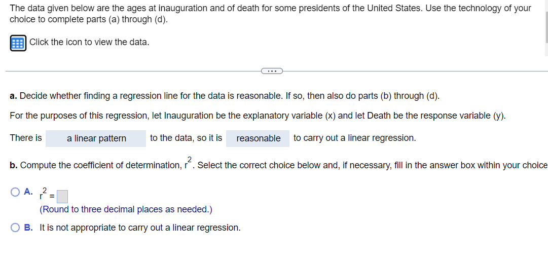 Solved The data given below are the ages at inauguration and | Chegg.com