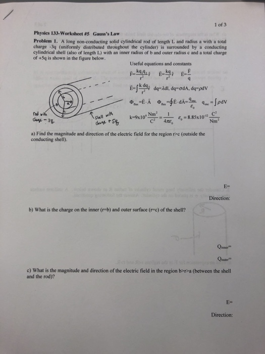 Solved 1 of 3 Physics 133-Worksheet #5 Gauss's Law Problem | Chegg.com