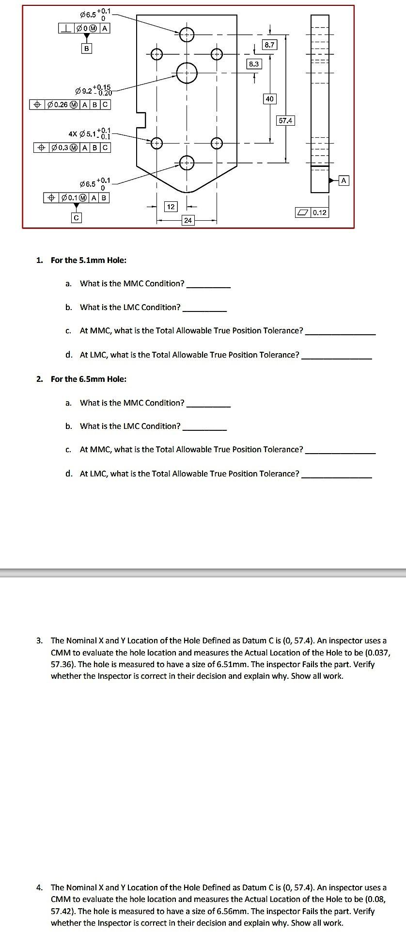 Solved 1. For the 5.1 mm Hole: a. What is the MMC Condition? | Chegg.com