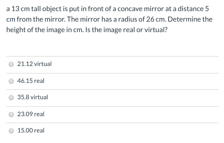 Solved a 13 cm tall object is put in front of a concave | Chegg.com