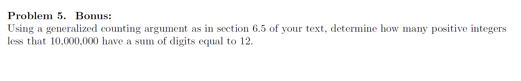 Solved Problem 5. Bonus: Using a generalized counting | Chegg.com
