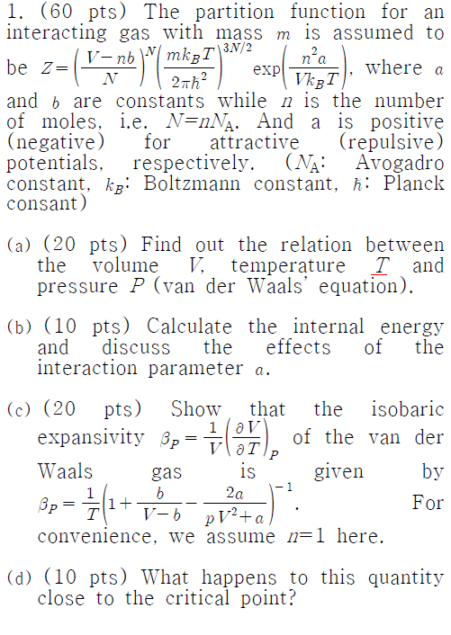 Solved 1. (60 pts) The partition function for an interacting | Chegg.com