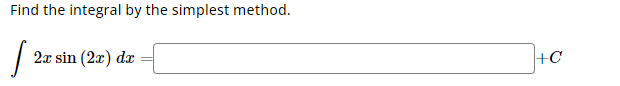 Solved Find the integral by the simplest | Chegg.com
