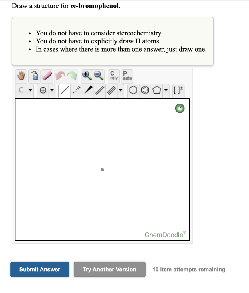 Solved Draw a structure for m-bromophenol. . You do not have | Chegg.com