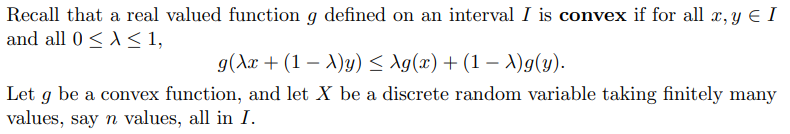 Solved Recall that a real valued function g defined on an | Chegg.com