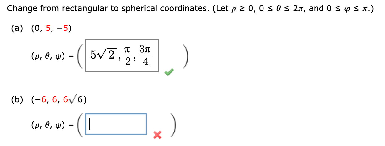 Solved Change from rectangular to spherical coordinates. | Chegg.com