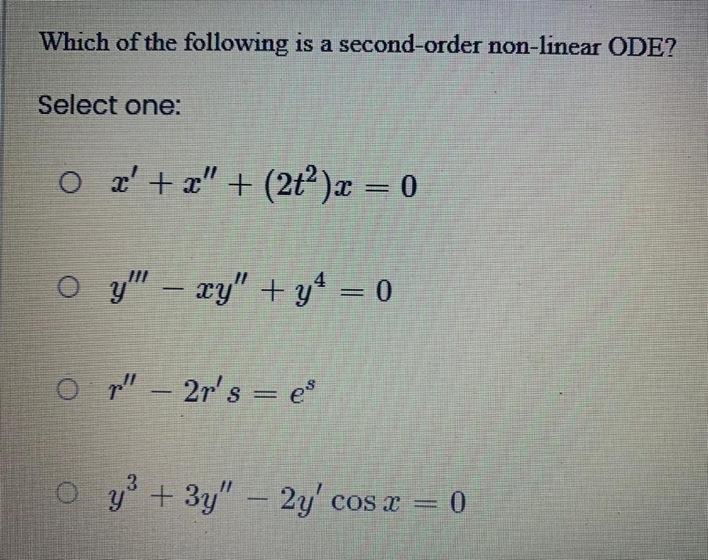 Solved Which of the following is a second-order non-linear | Chegg.com