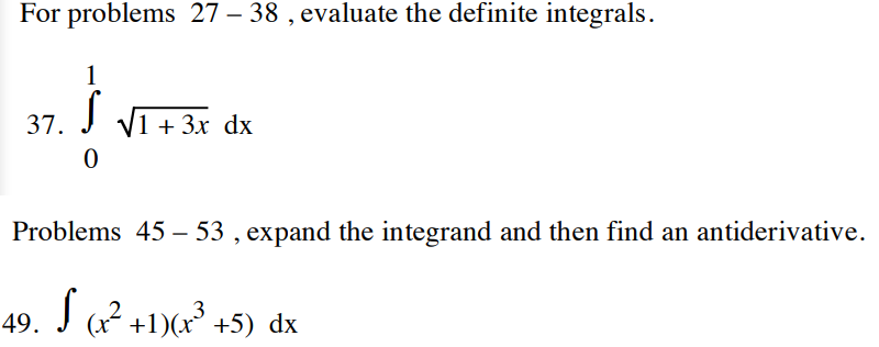 Solved For problems 27 – 38 , evaluate the definite | Chegg.com