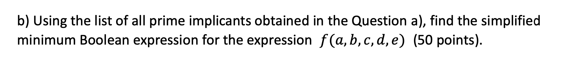 Solved Q1. Consider the minterm expansion expression below | Chegg.com