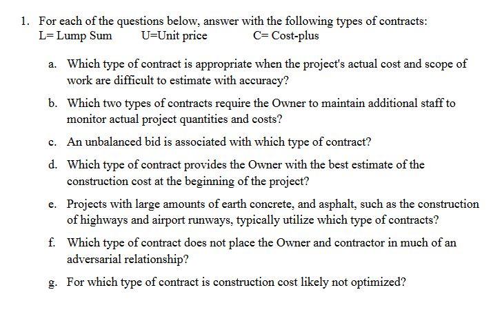 Solved 1. For each of the questions below, answer with the | Chegg.com