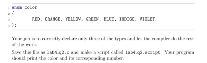 Solved 2 Write A Program That Uses An Enumeration Use 9740
