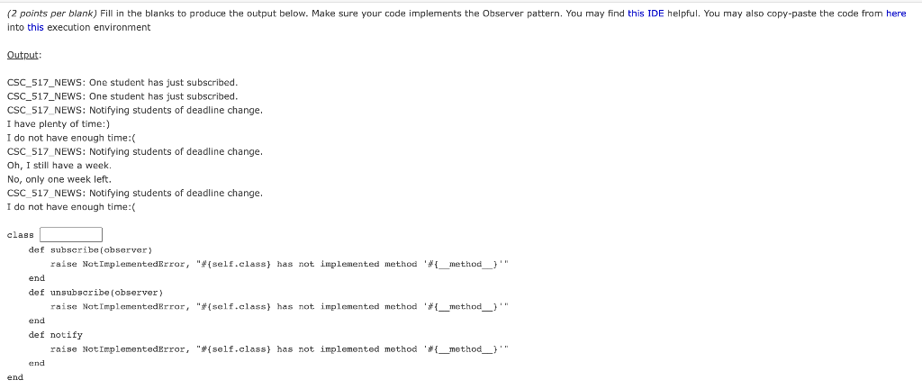 Solved into this execution environment Qutput: CSC_517_NEWS: | Chegg.com