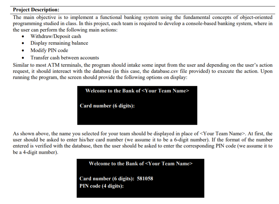 Solved Project Description: The main objective is to | Chegg.com