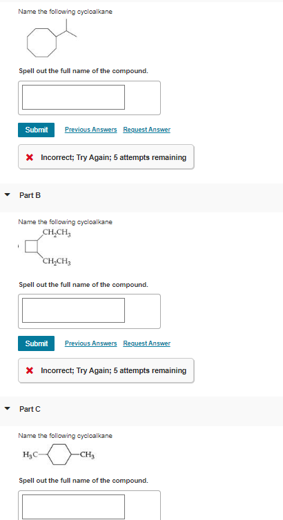 Solved Name the following cycloalkane Spell out the full | Chegg.com