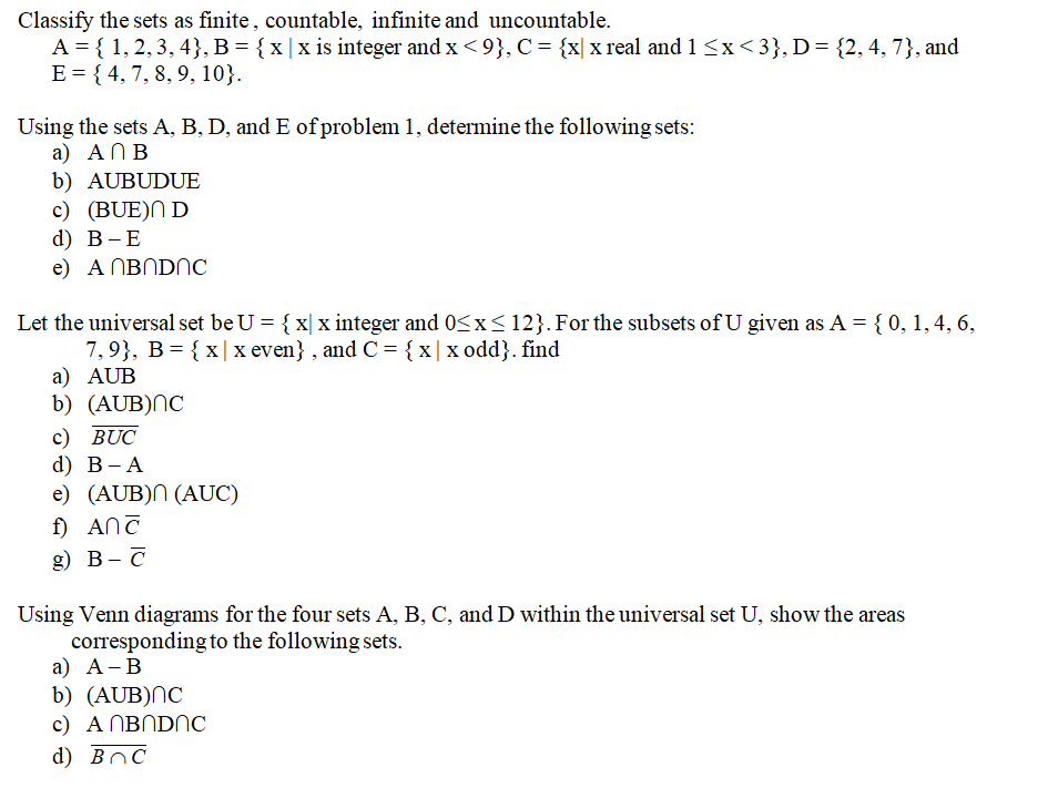 Solved Classify the sets as finite , countable, infinite and | Chegg.com