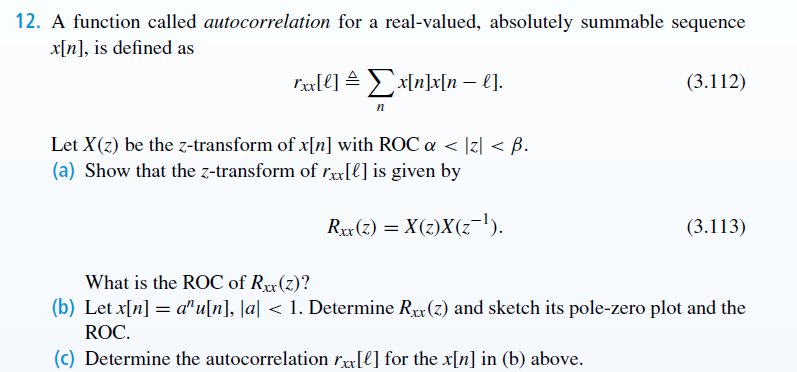 Solved A function called autocorrelation for a real-valued, | Chegg.com