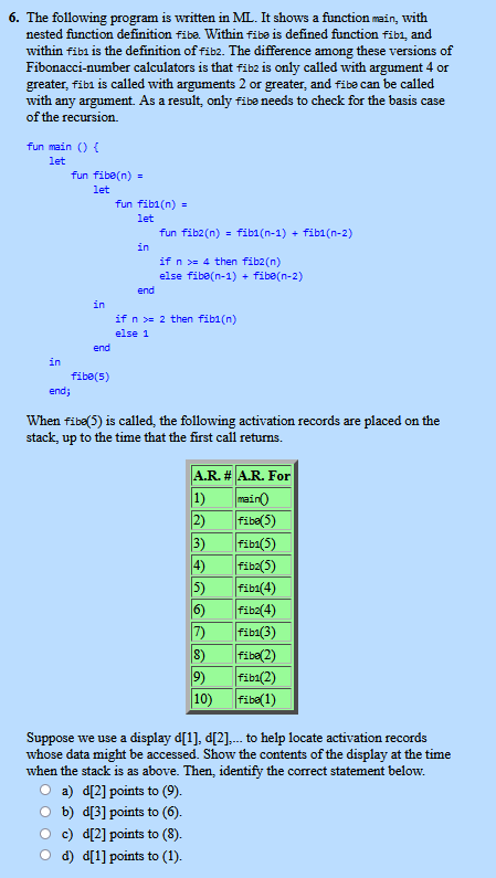 Solved The following program is written in ML. ﻿It shows a | Chegg.com