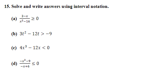 Solved 15. Solve And Write Answers Using Interval Notation. 