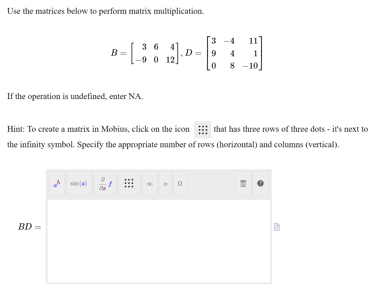Solved Use the matrices below to perform matrix | Chegg.com