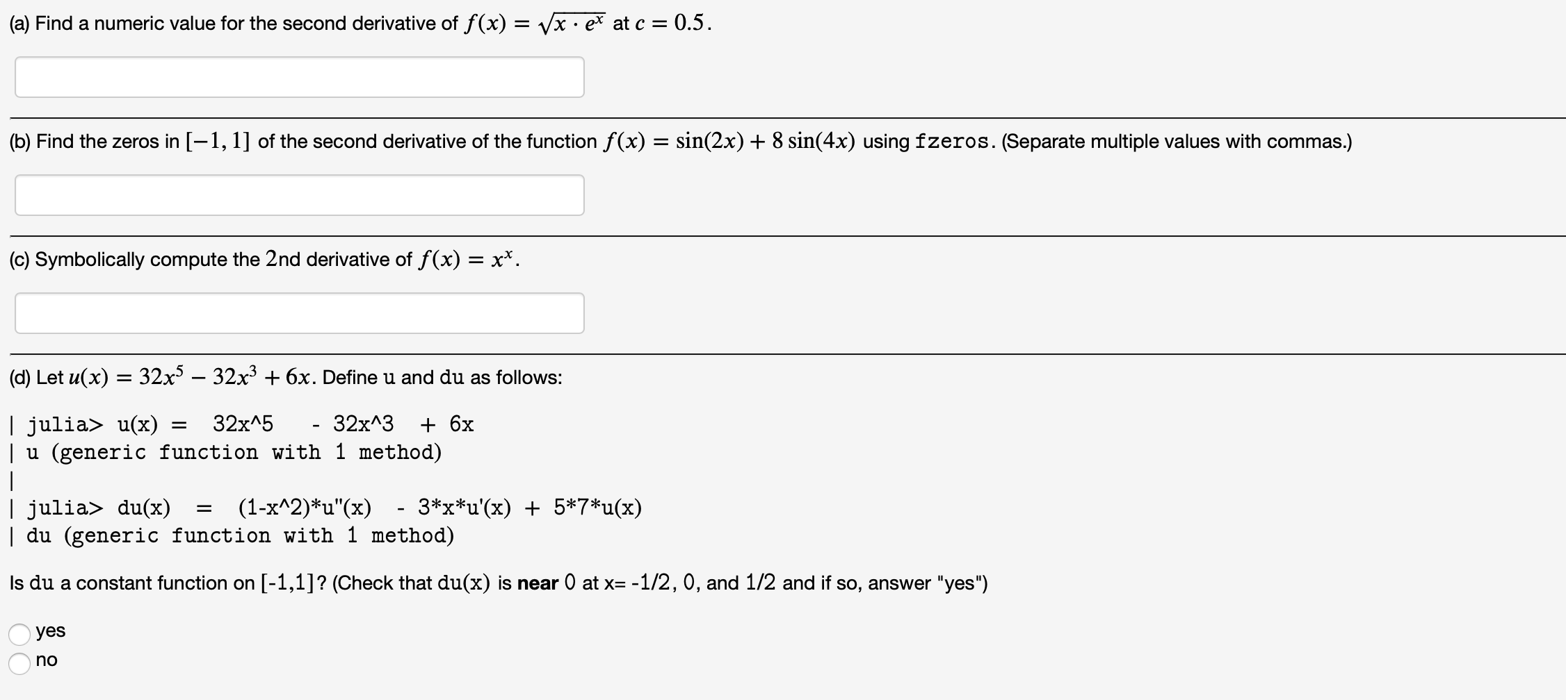 Solved (a) Find a numeric value for the second derivative of | Chegg.com