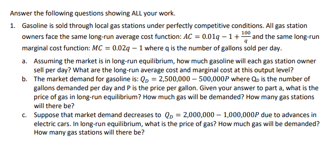 Solved Answer the following questions showing ALL your work. | Chegg.com