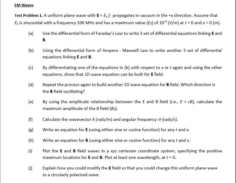 Solved EM Waves Test Problem 1. A uniform plane wave with E | Chegg.com
