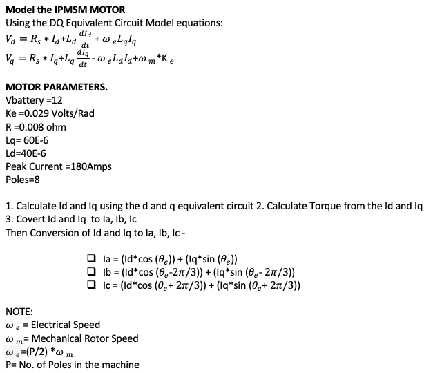 Model the IPMSM MOTOR Using the DQ Equivalent Circuit | Chegg.com