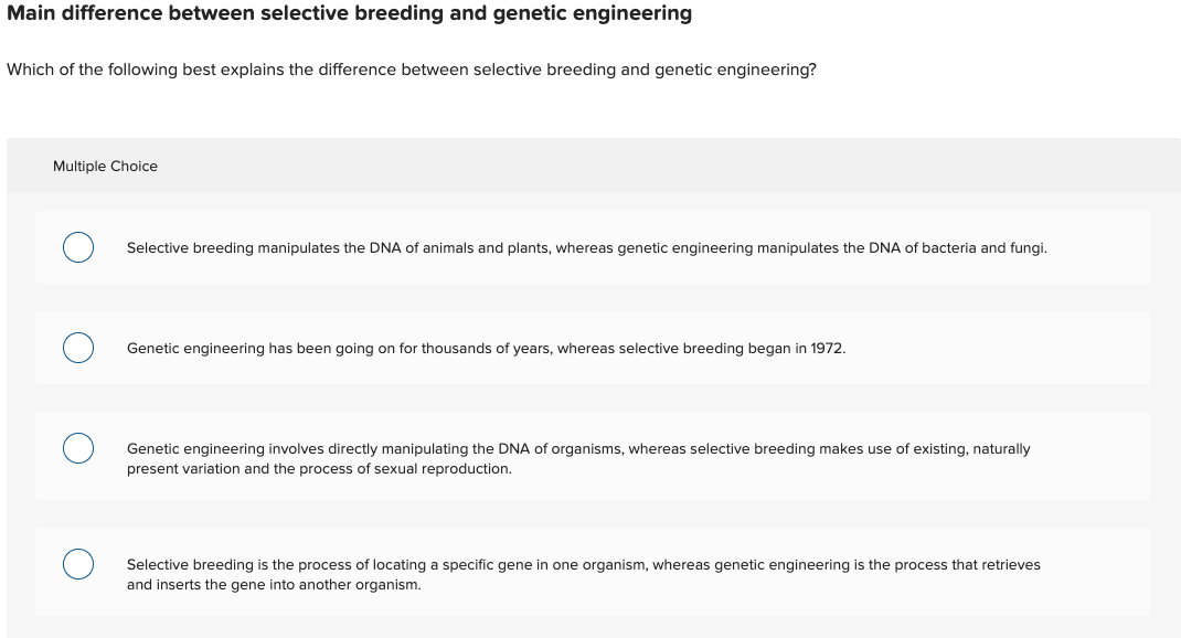 Solved Main difference between selective breeding and | Chegg.com