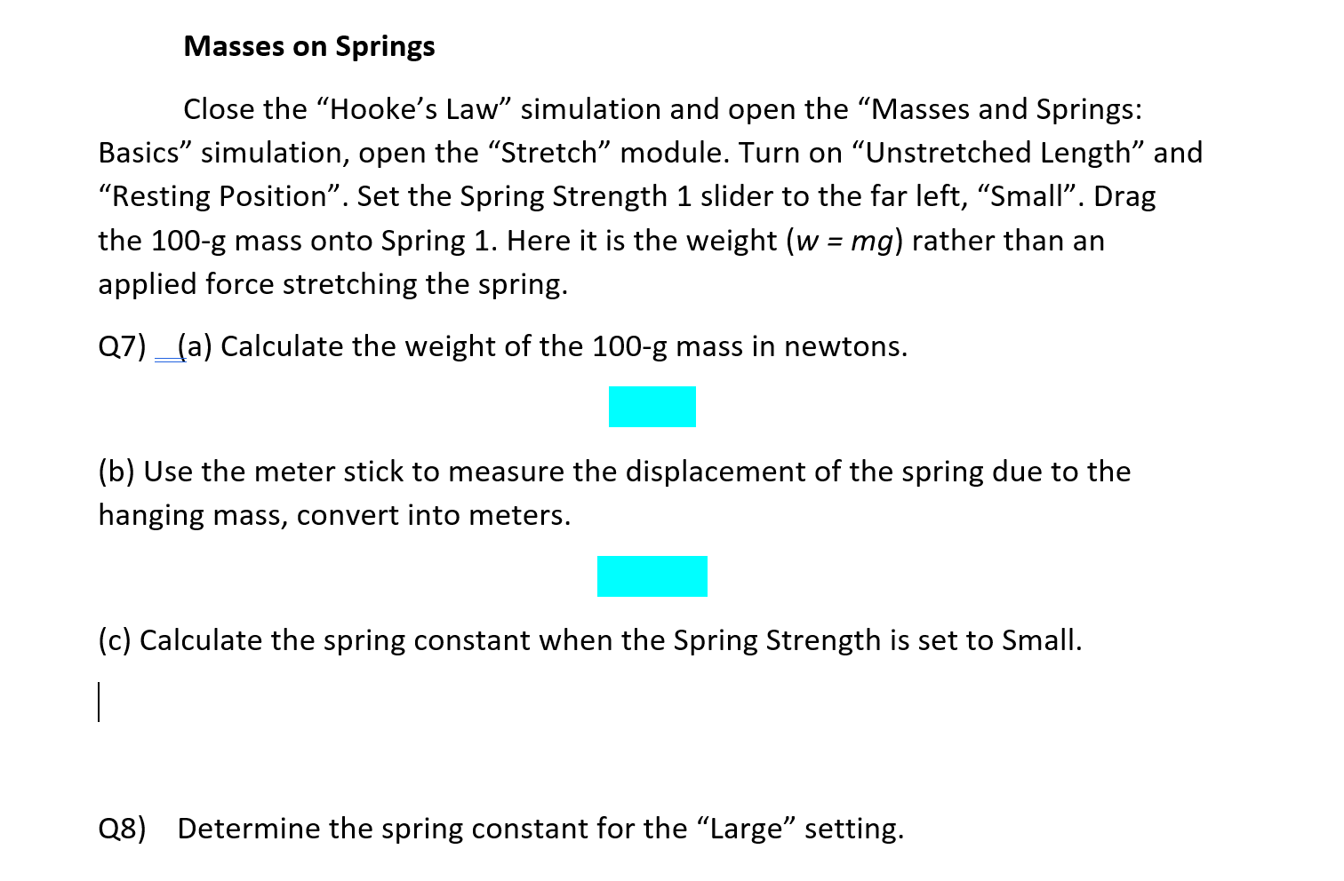 Masses on Springs Close the “Hooke's Law” simulation | Chegg.com