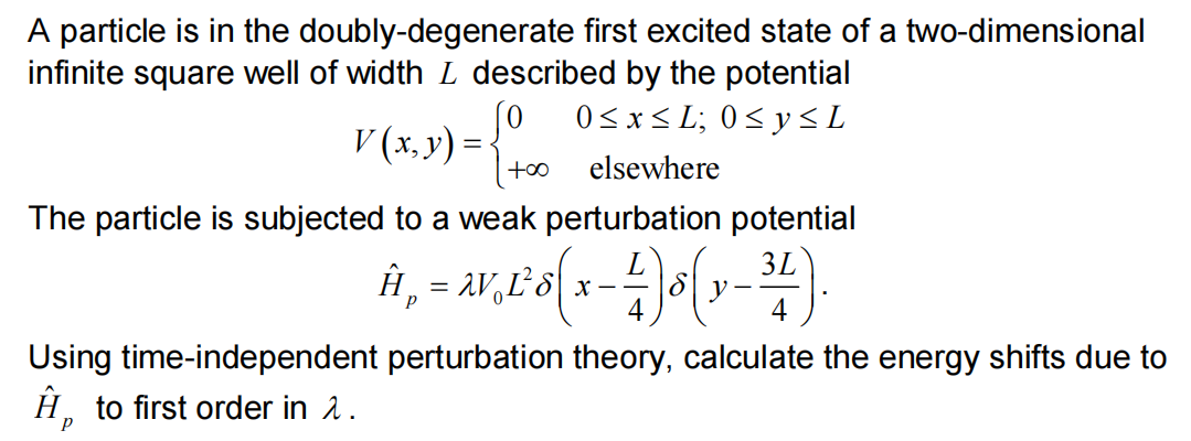 Solved I too A particle is in the doubly-degenerate first | Chegg.com