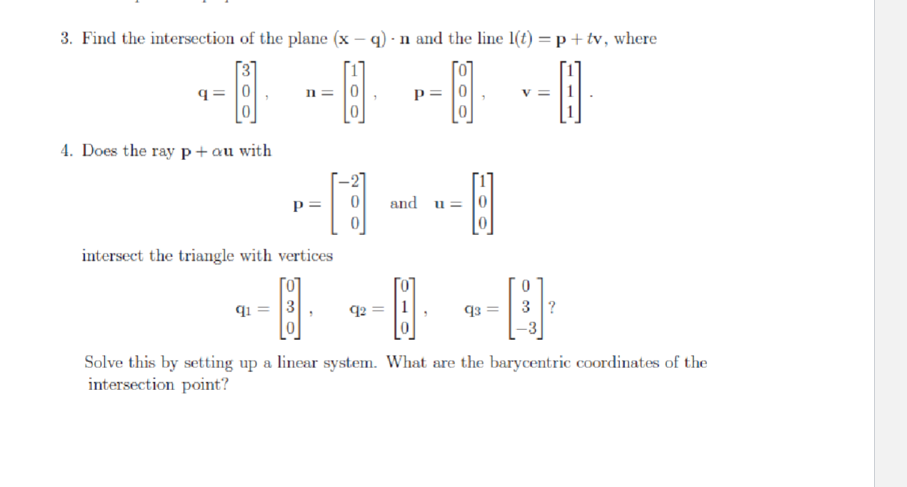 Solved Question 1: Find the intersection of the plane | Chegg.com