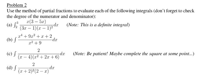 Solved Use the method of partial fractions to evaluate each | Chegg.com