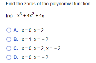 Solved Find the zeros of the polynomial function. f(x) = x3 | Chegg.com