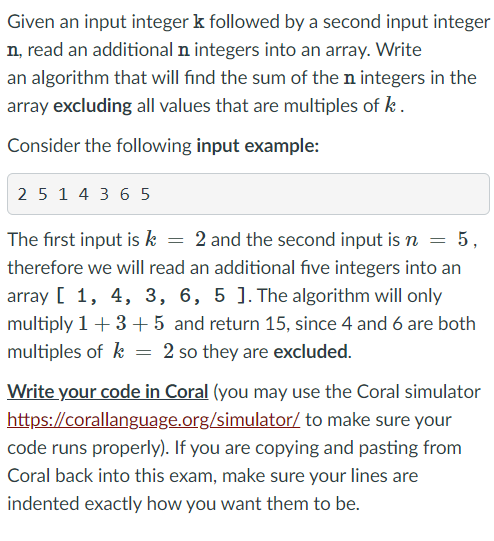 Solved Given An Input Integer K Followed By A Second Input