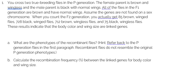 Solved 1. You cross two true-breeding flies in the P | Chegg.com