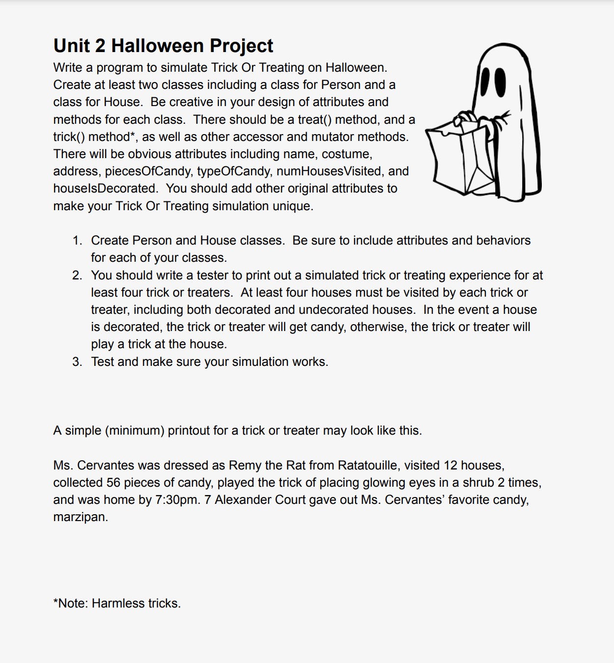 Solved Unit 2 Halloween Project Write a program to simulate | Chegg.com