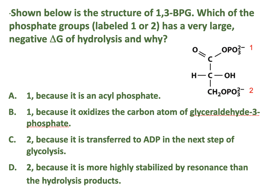 Solved Shown below is the structure of 1,3-BPG. ﻿Which of | Chegg.com
