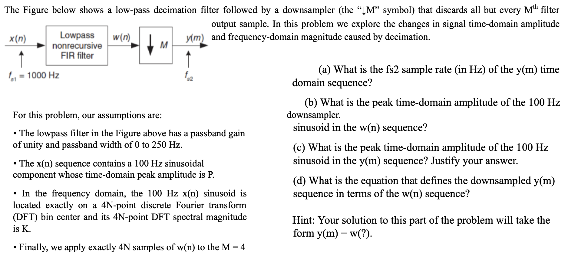 Solved The Figure below shows a low-pass decimation filter | Chegg.com