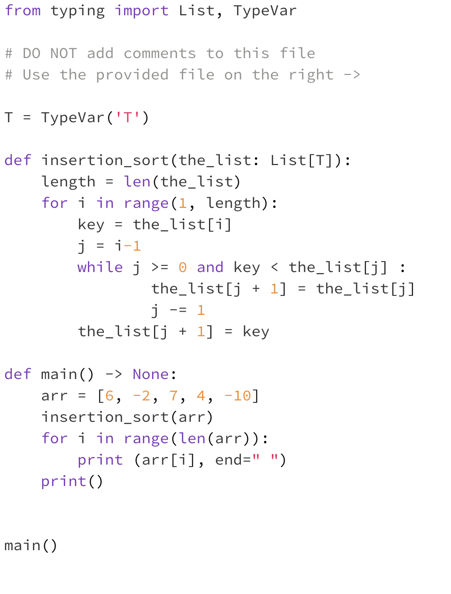 Solved Add line by line comments to the insertion_sort() | Chegg.com