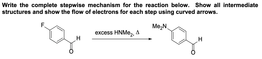Solved Write the complete stepwise mechanism for the | Chegg.com