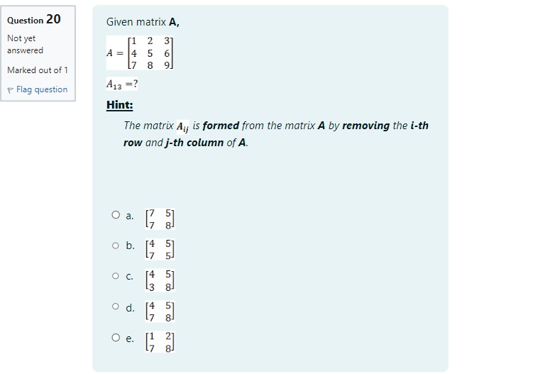 Solved Given matrix A, A=⎣⎡147258369⎦⎤A13= ? Hint: The | Chegg.com